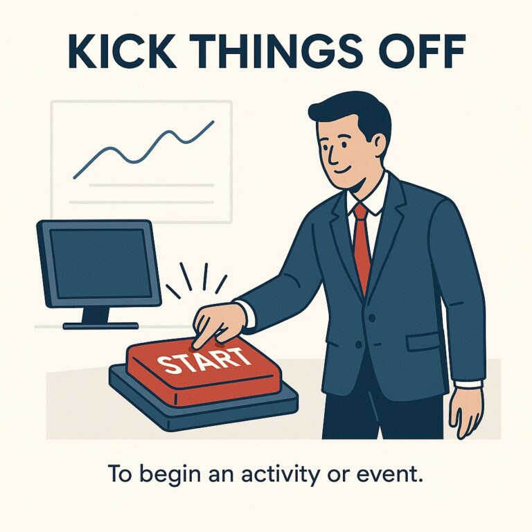 Kick Things Off - Business English Booster