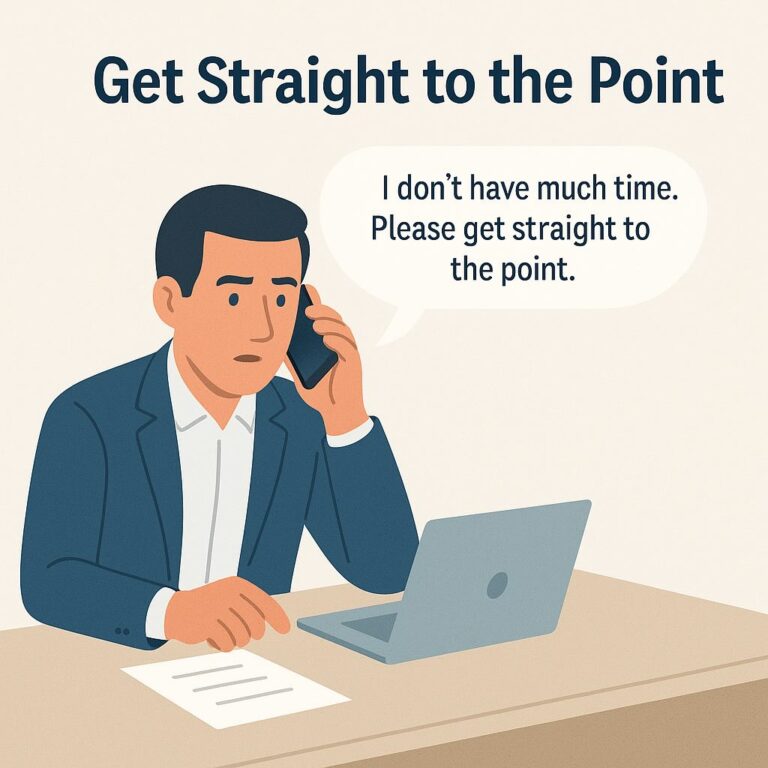 Get Straight to the Point - Business English Booster